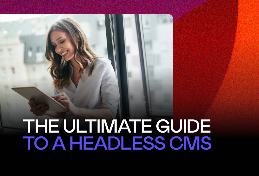 Competitive advantages of headless commerce | Kontent.ai